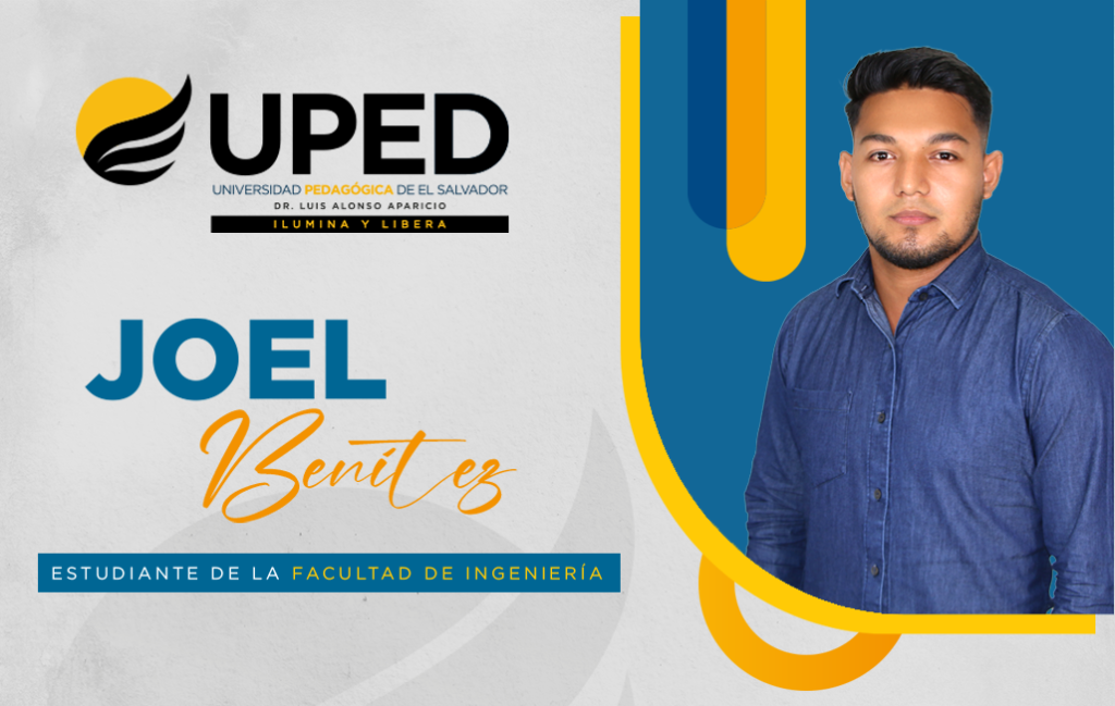 Liderazgo Integro Joel Benítez - Universidad Pedagógica de El Salvador